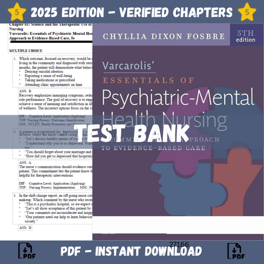 Test Bank – Varcarolis’ Essentials of Psychiatric Mental Health Nursing ...